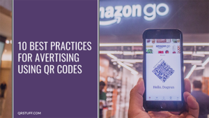 How to Use QR Codes for Advertising | QRStuff